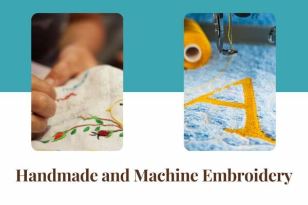 What is the difference between handmade and machine embroidery?